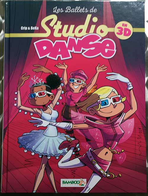 Les Ballets de Studio danse… en 3D une bd publiée par Bamboo - Notre-Siècle